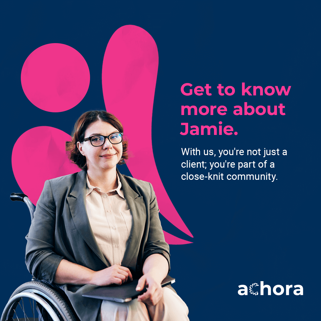 Achora Care Services – Your companion for navigating the NDIS
